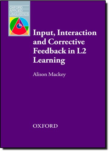 Oal Input Interaction And Corrective Feedback In L2 Learning Librería